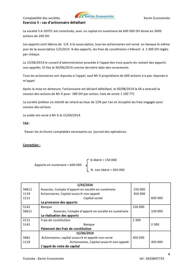 Série des exercices de Comptabilité des sociétes avec Correction ... Série des exercices de Comptabilité des sociétes avec Correction ...