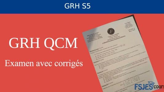 Examen QCM GRH S5 avec solution PDF - FSJES cours